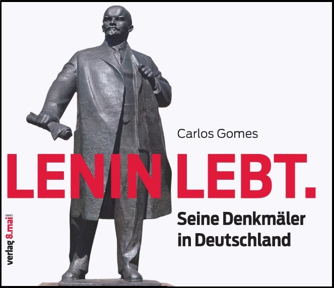 BUCH / BOOK – LENIN IS STILL AROUND